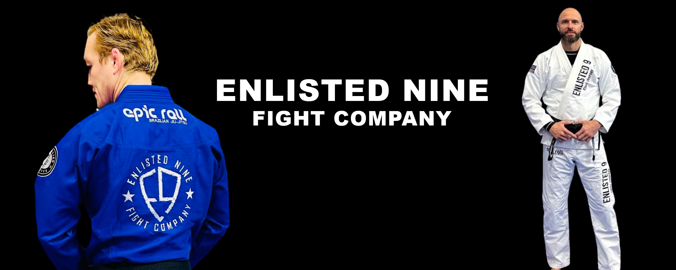 Enlisted Nine Fight Company – Epic Roll BJJ